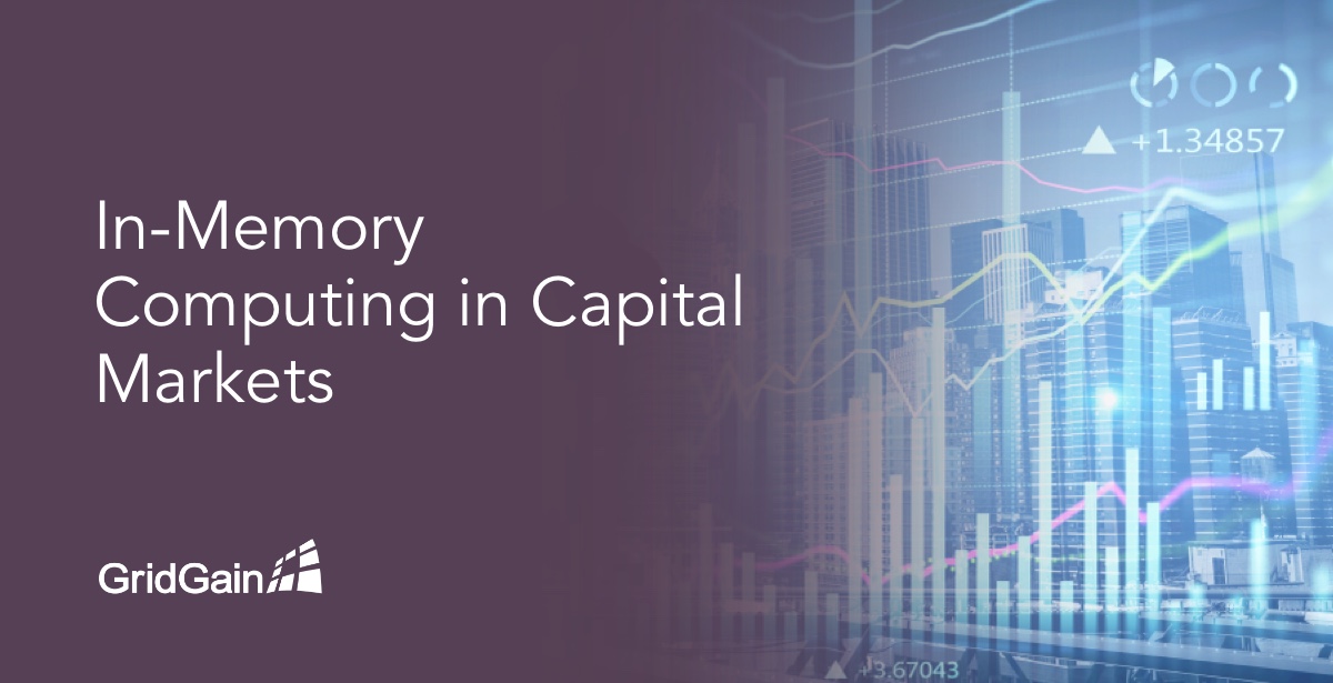 Capital Market Use Cases for In-Memory Computing